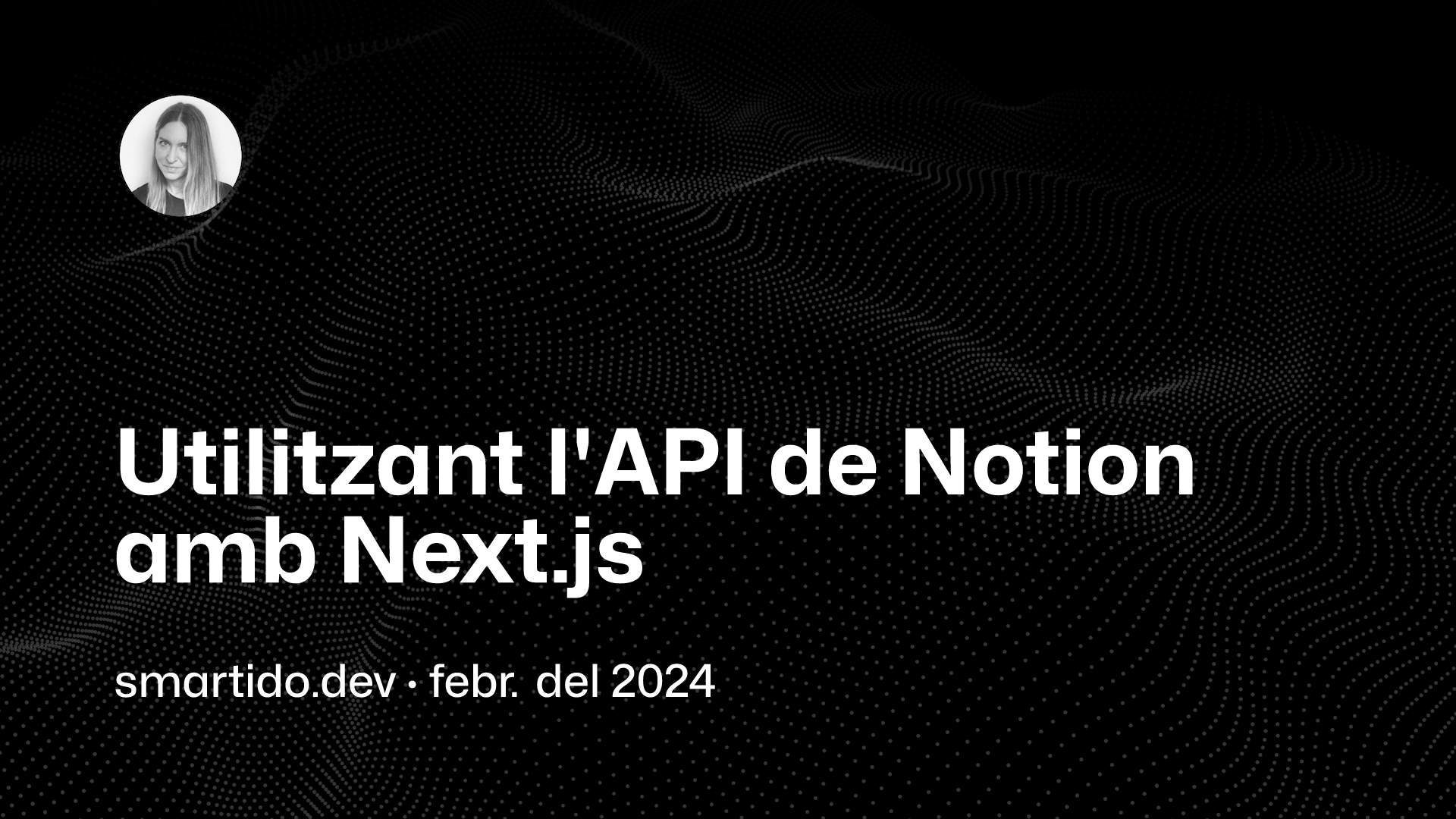 Utilitzant l'API de Notion amb Next.js